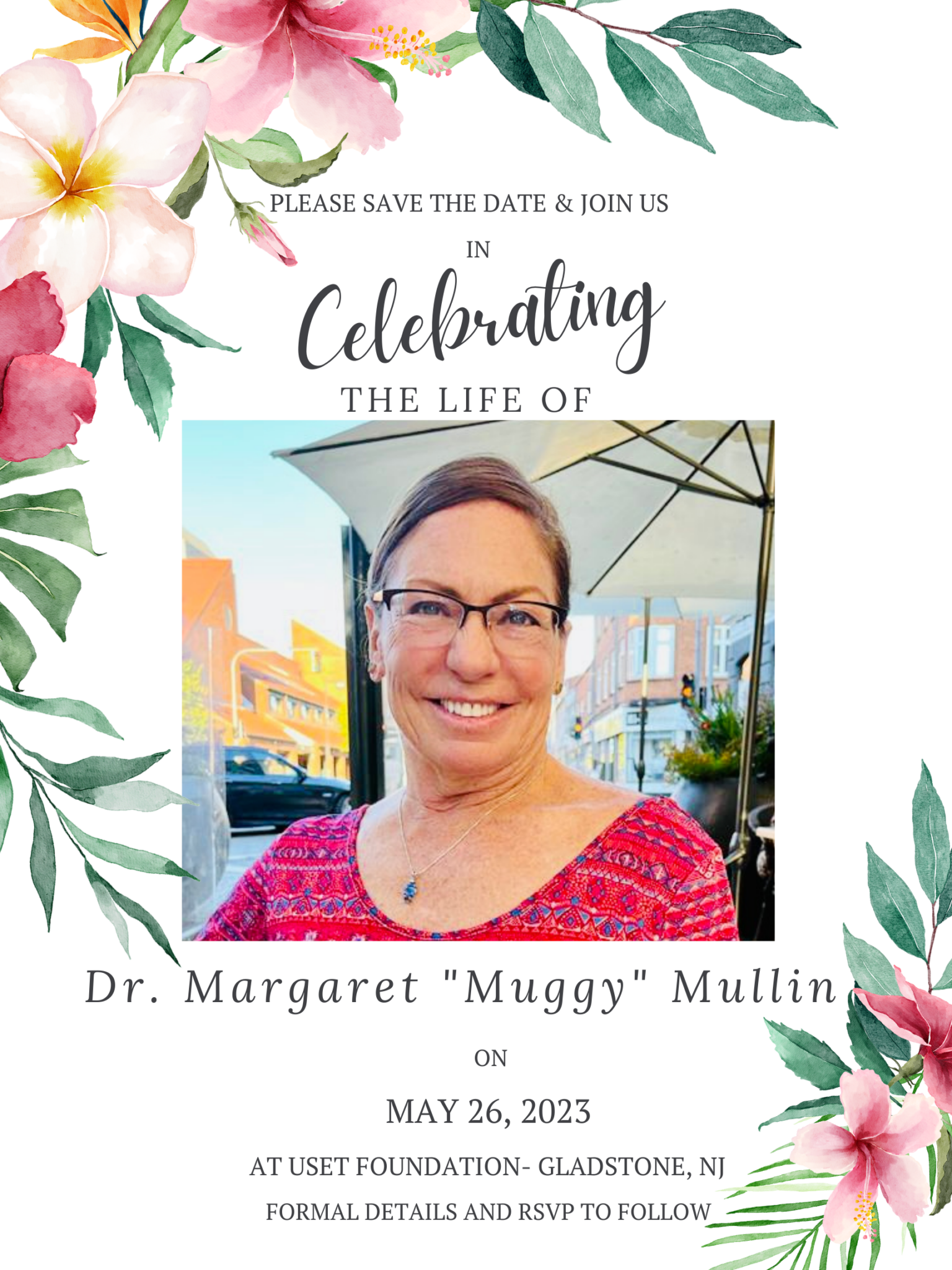 Celebration of Life for Dr. Margaret Mullin | B.W. Furlong & Associates